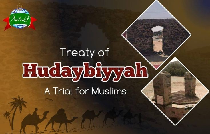 Treaty of Hudaybiyyah – A Trial for Muslims