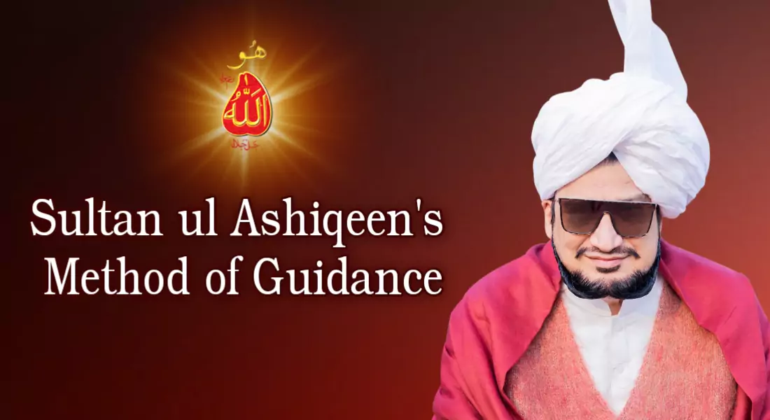 Sultan-ul-Ashiqeen’s Method of Guidance - Sultan-ul-Ashiqeen