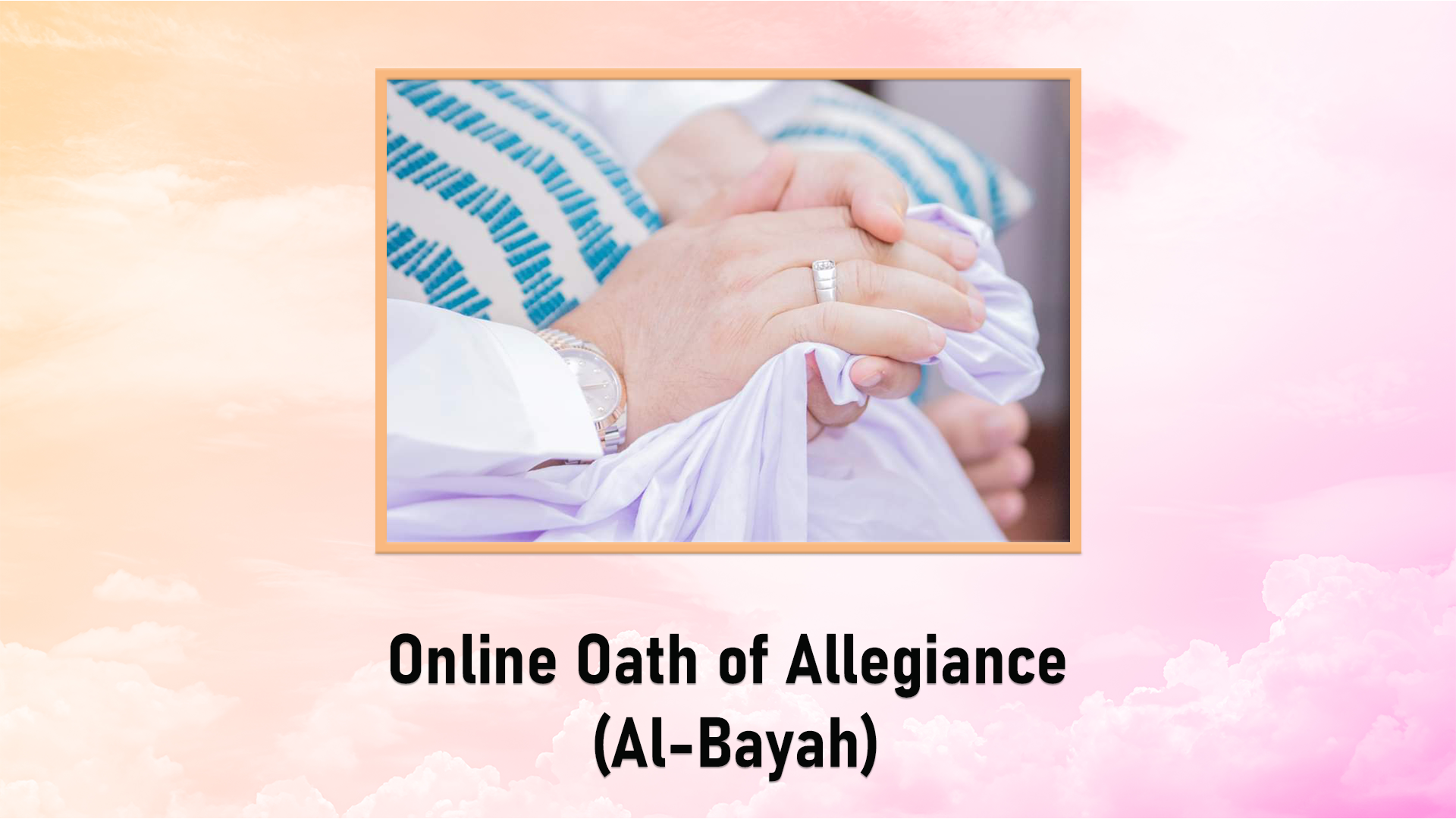 Online Oath of Allegiance (al-Bayah) - Sultan-ul-Ashiqeen